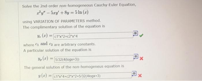 Solved Solve the 2nd-order homogeneous Cauchy-Euler equation | Chegg.com