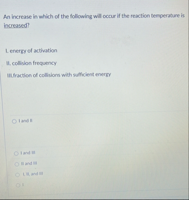 Solved An increase in which of the following will occur if | Chegg.com