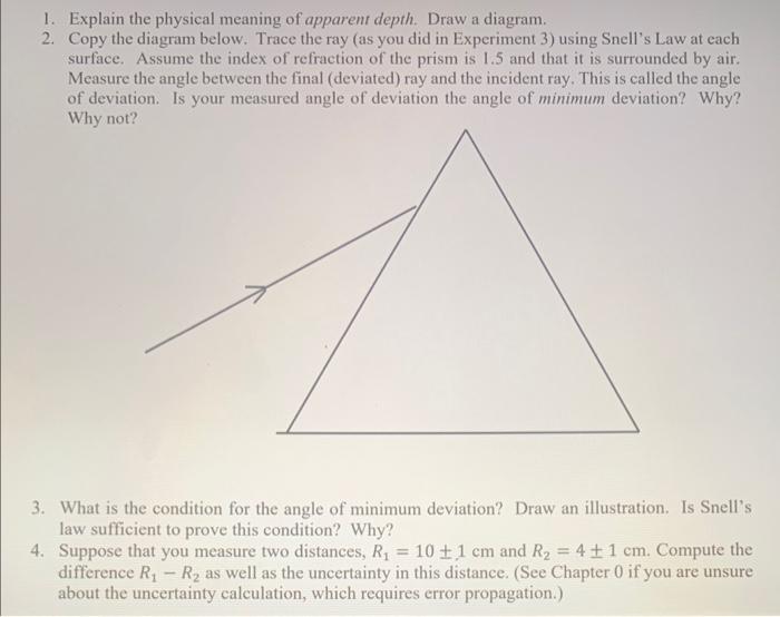 Solved 1. Explain the physical meaning of apparent depth. | Chegg.com