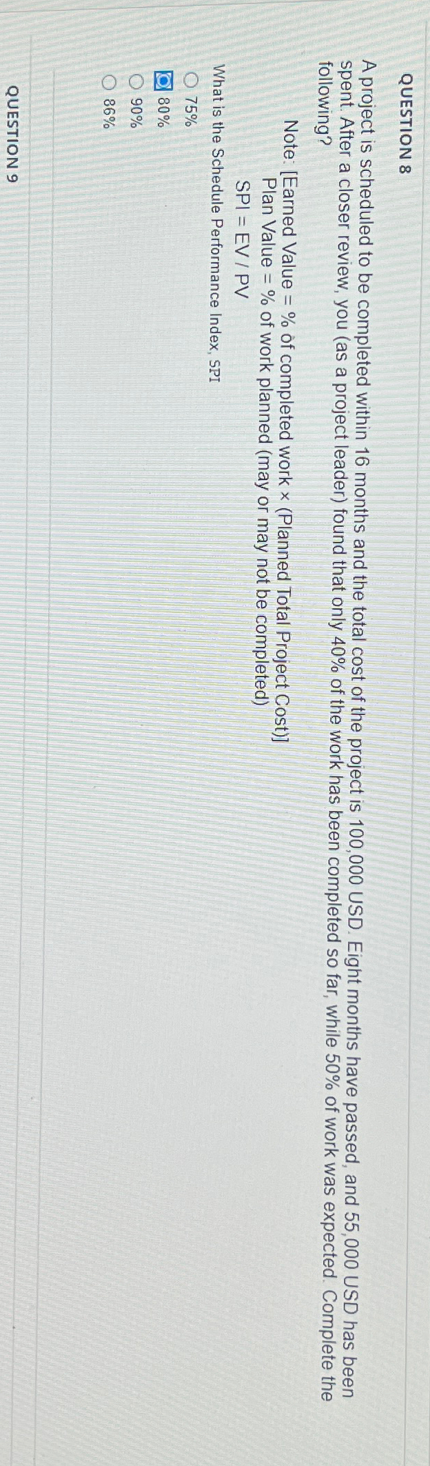 Solved QUESTION 8A project is scheduled to be completed | Chegg.com