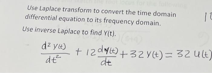 Solved Use Laplace transform to convert the time domain | Chegg.com