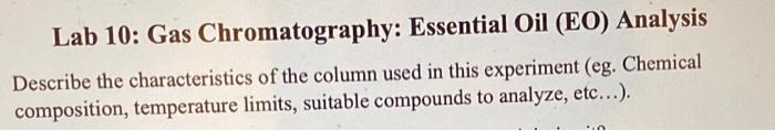 Solved Lab 10: Gas Chromatography: Essential Oil (EO) | Chegg.com