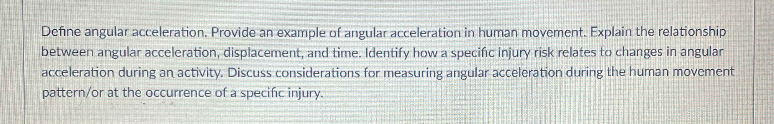 Solved Define angular acceleration. Provide an example of | Chegg.com Solved Define angular acceleration. Provide an example of | Chegg.com