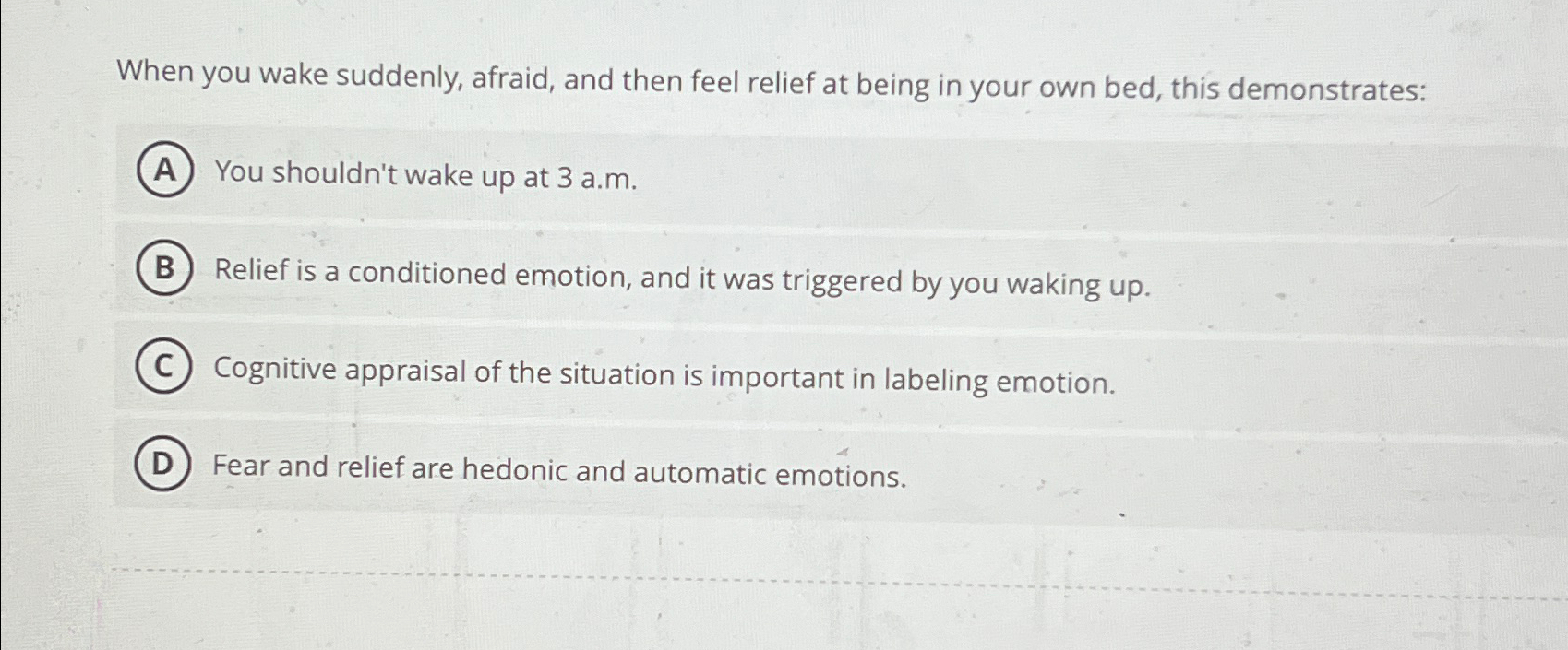 Solved When you wake suddenly, afraid, and then feel relief | Chegg.com
