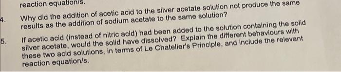 Solved Why did the addition of acetic acid to the silver | Chegg.com