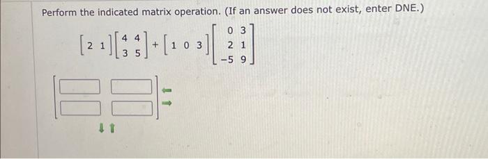 Solved Find AB and BA, if possible. (If an answer does not | Chegg.com