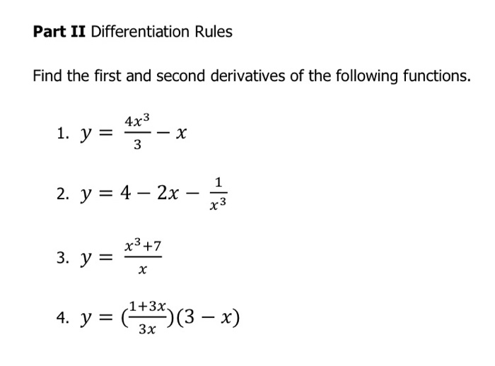 Solved Part II Differentiation Rules Find the first and | Chegg.com