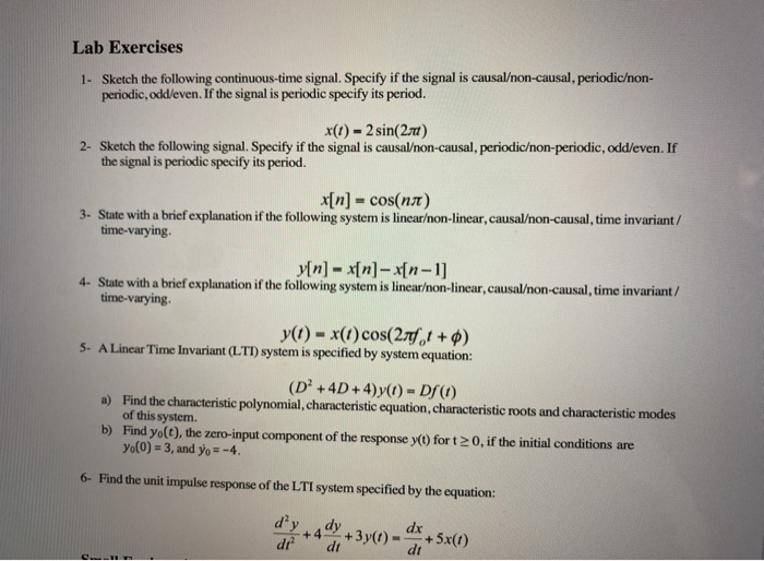 Solved Lab Exercises 1- Sketch the following continuous-time | Chegg.com