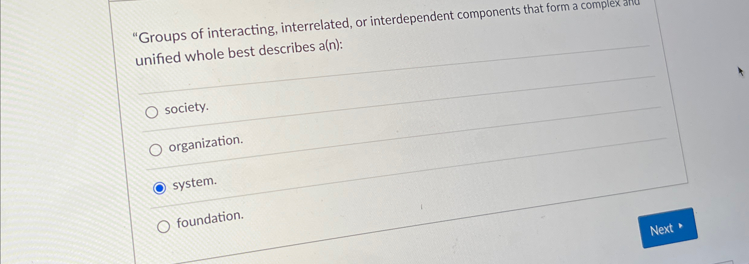 Solved "Groups of interacting, interrelated, or | Chegg.com