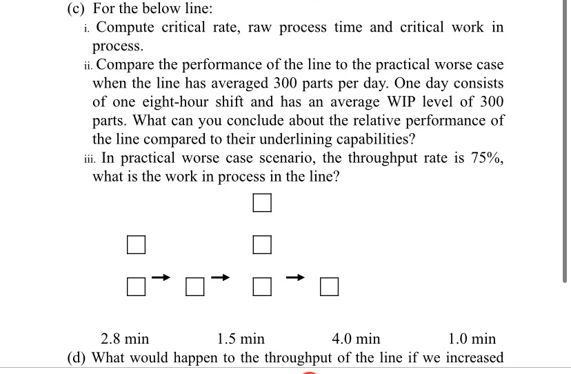 Solved (c) ﻿For the below line:i. ﻿Compute critical rate, | Chegg.com
