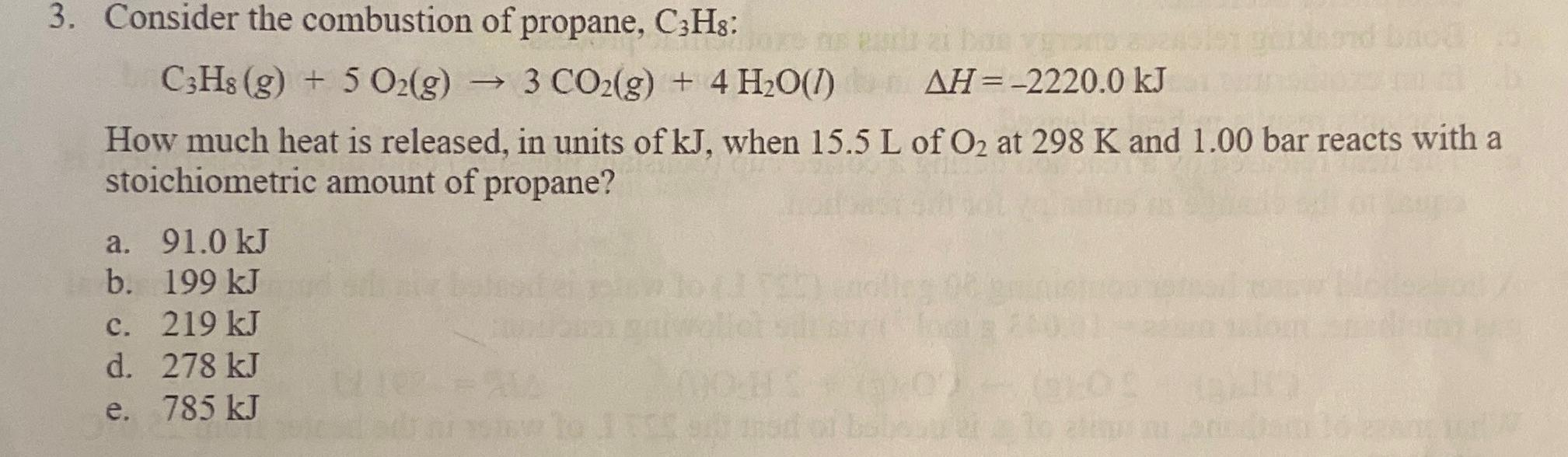 Solved Consider the combustion of propane, C3H8 | Chegg.com
