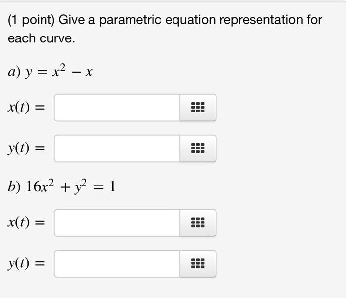 Solved (1 point) Give a parametric equation representation | Chegg.com