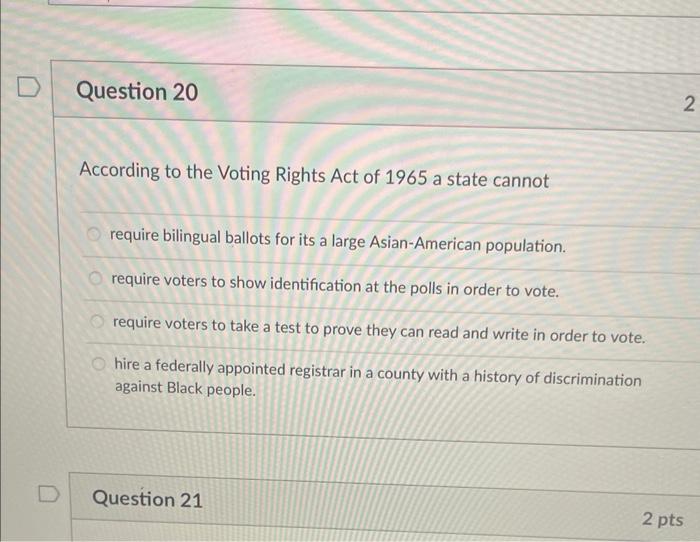 According to the Voting Rights Act of 1965 a state | Chegg.com