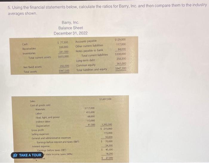 Solved 5. Using the financial statements below, calculate | Chegg.com