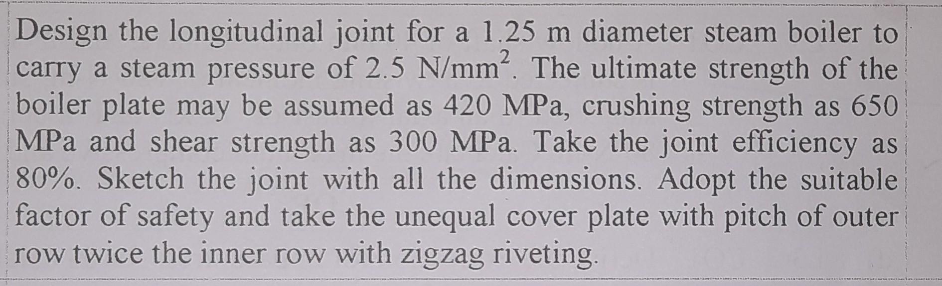 Design the longitudinal joint for a 1.25 m diameter | Chegg.com
