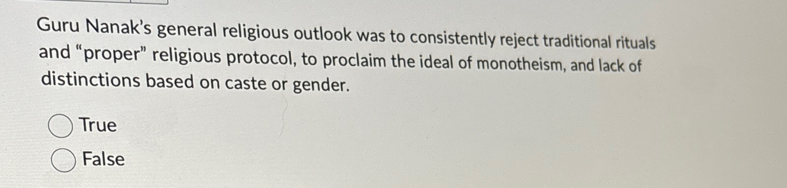 Solved Guru Nanak's general religious outlook was to | Chegg.com