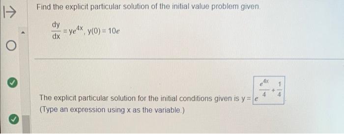 Solved Find the explicit particular solution of the initial | Chegg.com