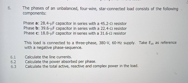 Solved The phases of an unbalanced, four-wire, | Chegg.com