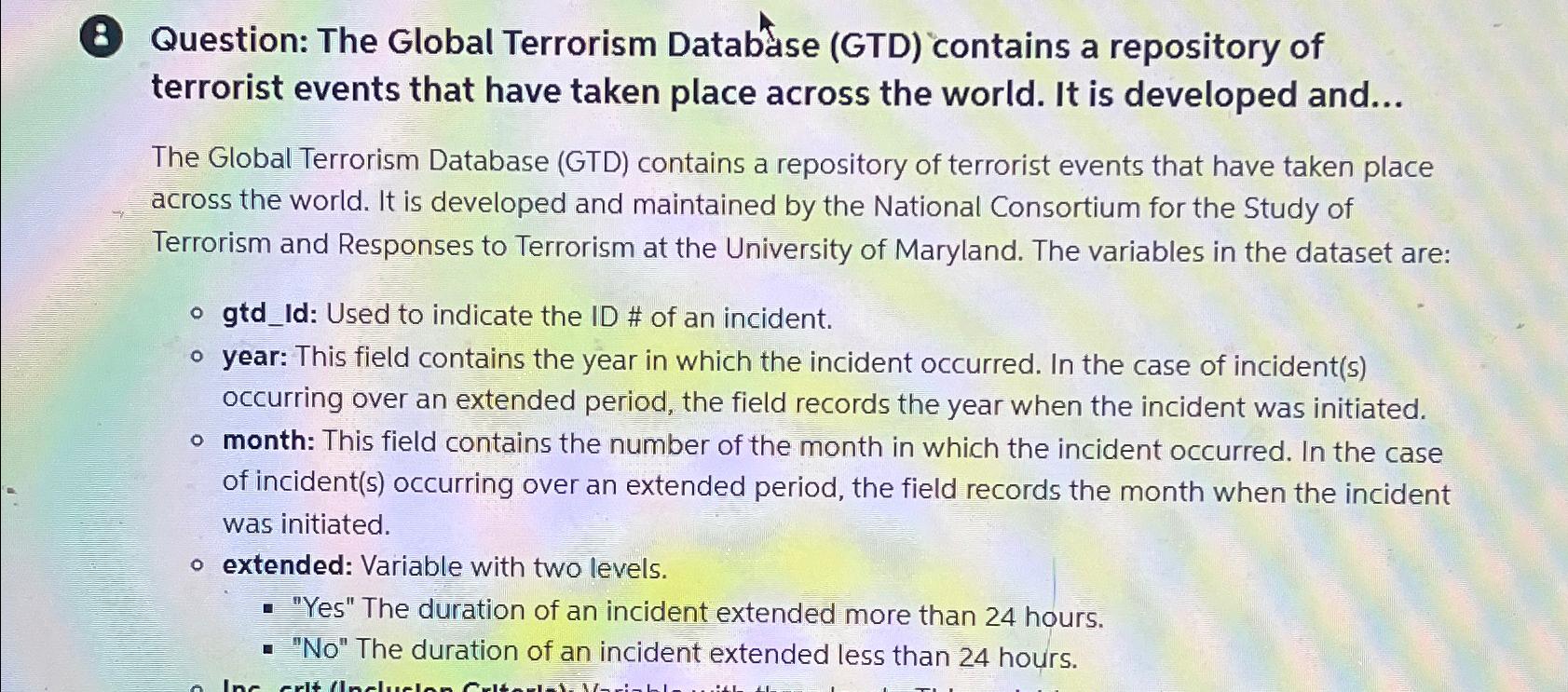 Solved (8) ﻿Question: The Global Terrorism Database (GTD) | Chegg.com