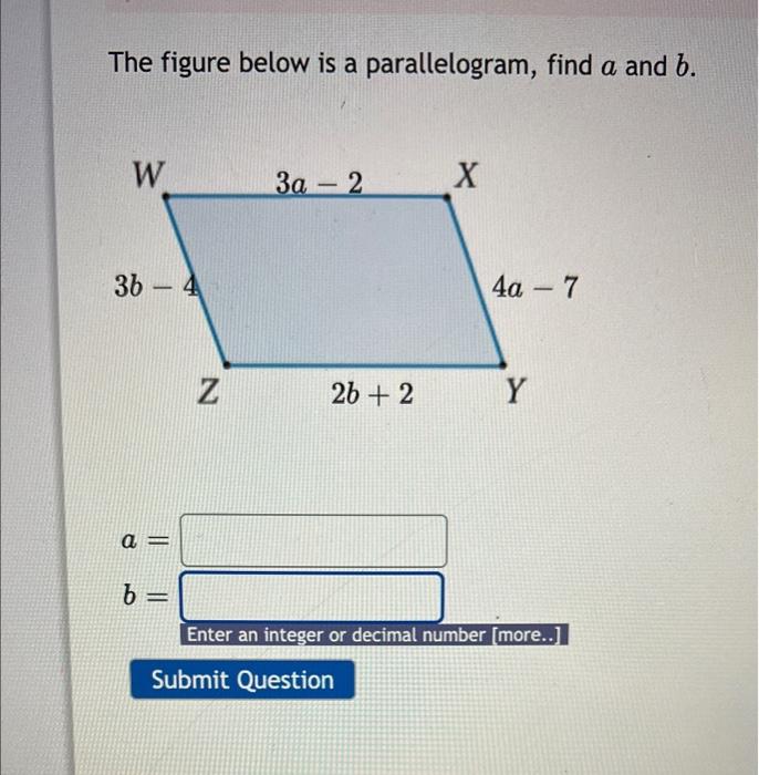 Solved The figure below is a parallelogram, find a and b. | Chegg.com