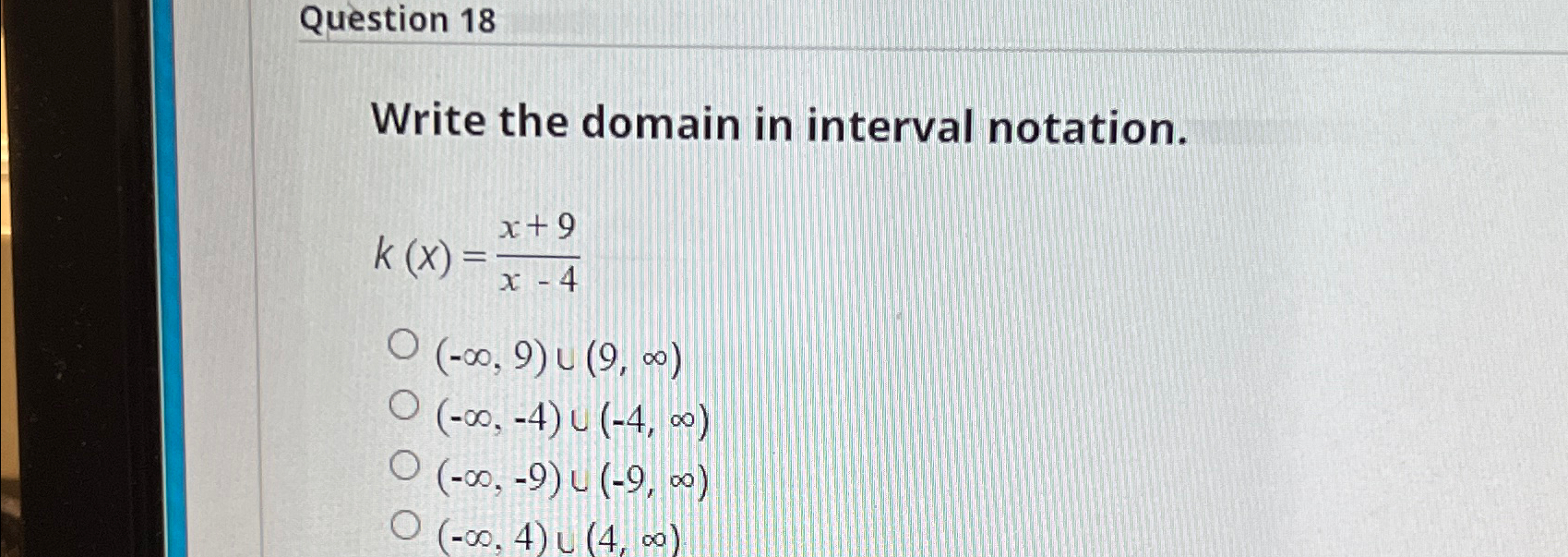 Solved Question 18Write the domain in interval | Chegg.com