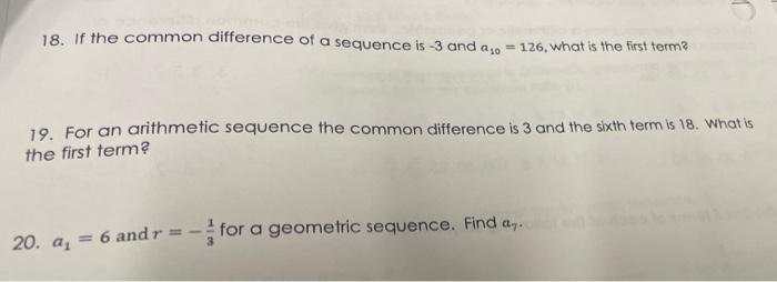 Solved 18. If the common difference of a sequence is-3 and | Chegg.com