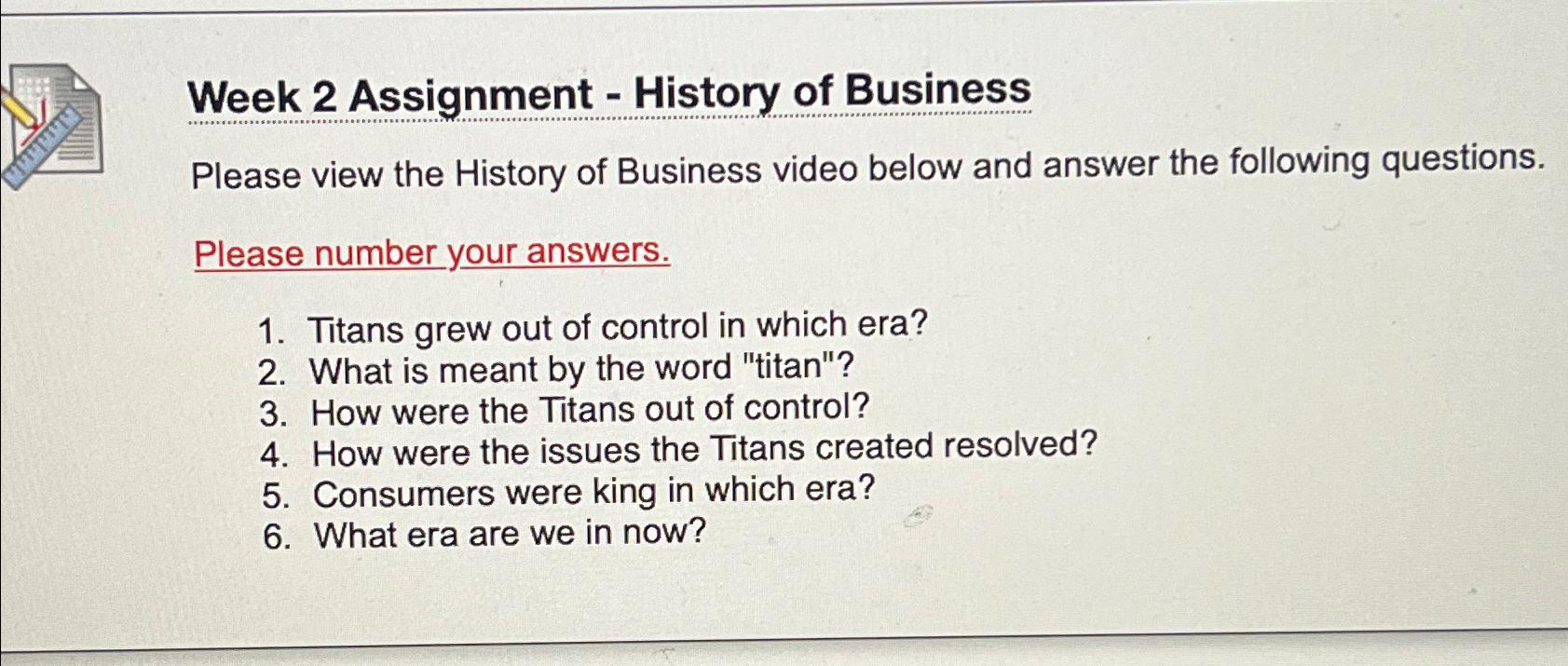 Solved Week 2 ﻿Assignment - ﻿History of BusinessPlease view | Chegg.com