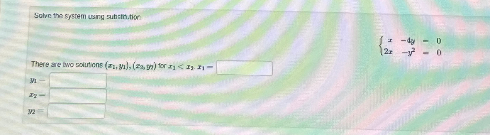 Solved Solve the system using substitutionThere are two | Chegg.com
