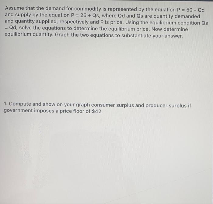 Solved Assume that the demand for commodity is represented | Chegg.com