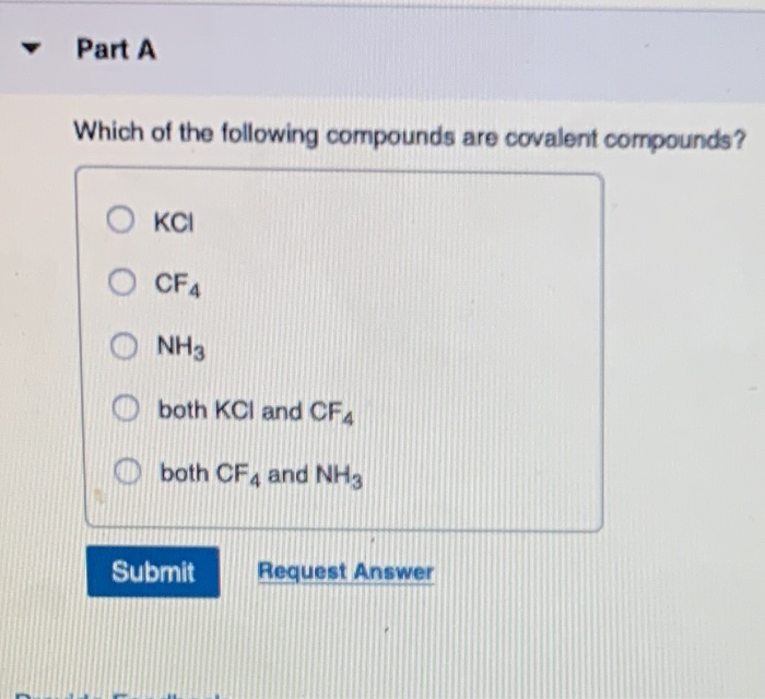 Solved Part A Which of the following compounds are covalent | Chegg.com