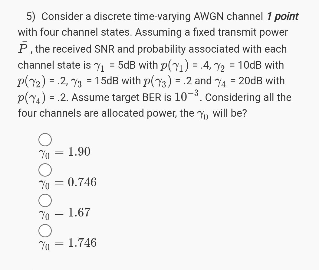 Solved Consider a discrete time-varying AWGN channel 1 | Chegg.com