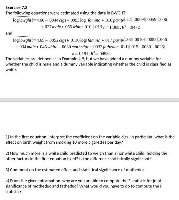 Solved Exercise 7.2 The following equations were estimated | Chegg.com