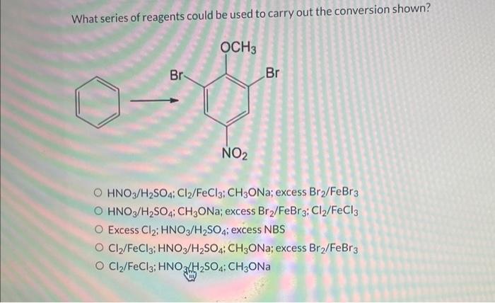 Solved What series of reagents could be used to carry out | Chegg.com