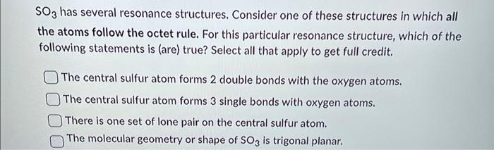 Solved SO3 has several resonance structures. Consider one of | Chegg.com