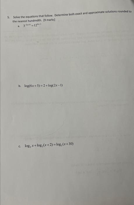 Solved 5. Solve the equations that follow. Determine both | Chegg.com