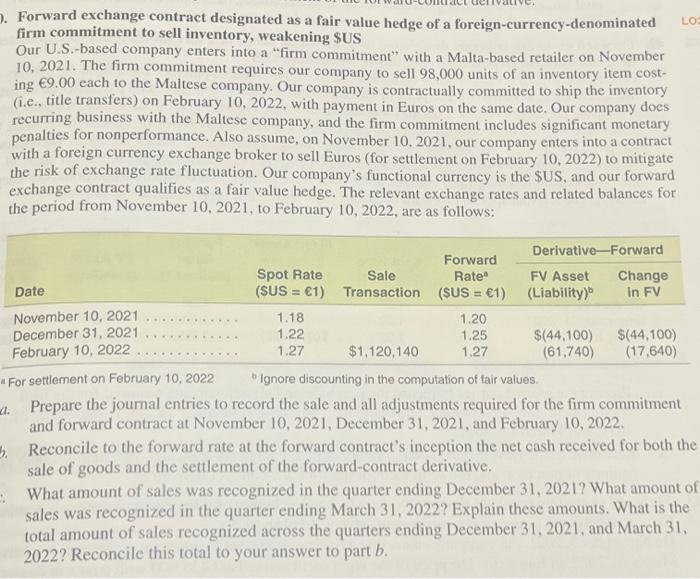 Solved Forward exchange contract designated as a fair value | Chegg.com
