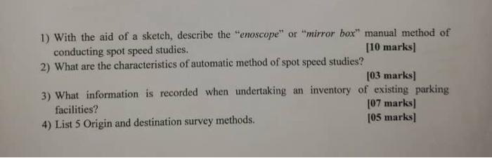 Solved 1) With the aid of a sketch, describe the "enoscope" | Chegg.com