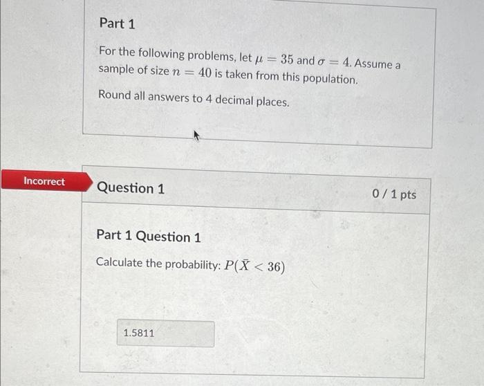 Solved For the following problems, let μ=35 and σ=4. Assume | Chegg.com