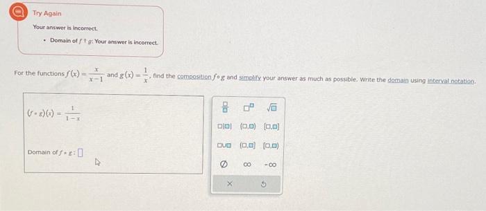 Solved Try Agsin Your answer is incorrect. - Domain of f7g. | Chegg.com