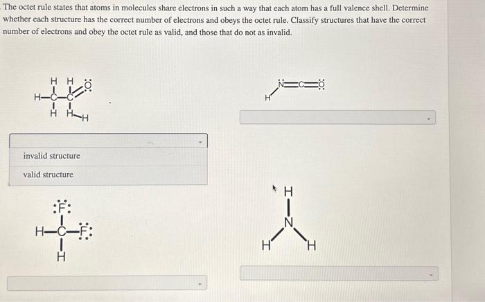 Solved The octet rule states that atoms in molecules share | Chegg.com
