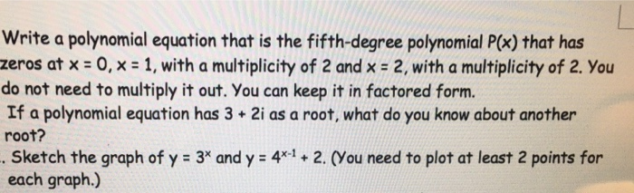Solved Write a polynomial equation that is the fifth-degree | Chegg.com