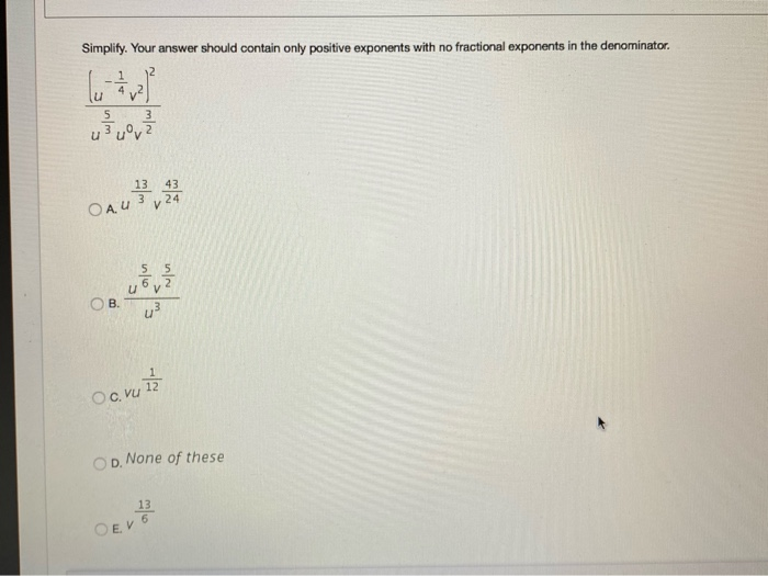 Solved Simplify. Your answer should contain only positive | Chegg.com