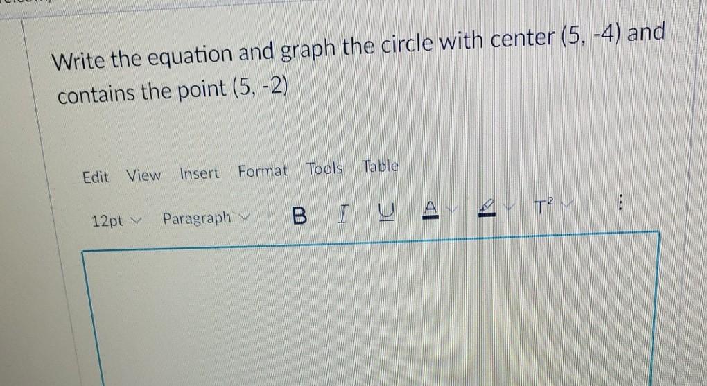 Solved Write the equation and graph the circle with center | Chegg.com