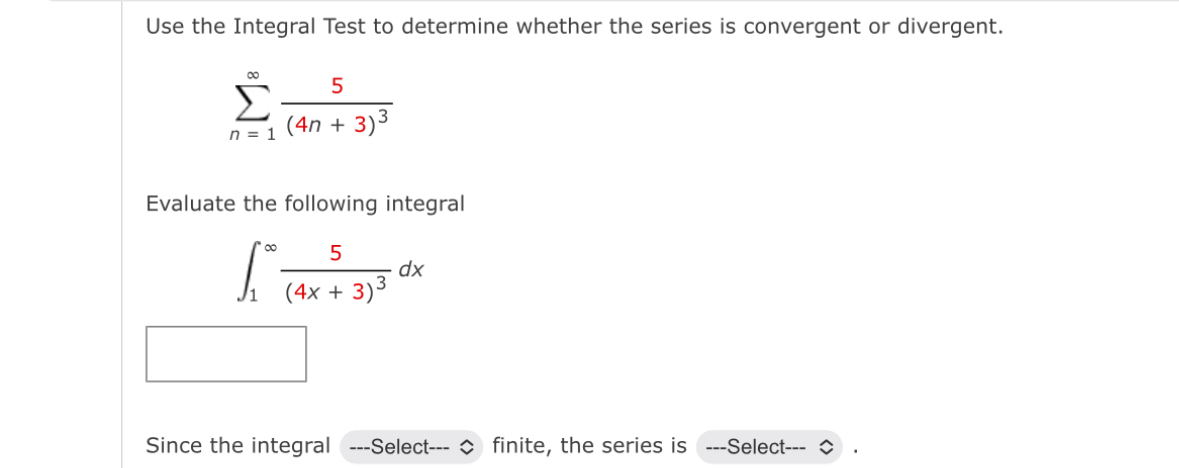 Solved Use the Integral Test to determine whether the series | Chegg.com