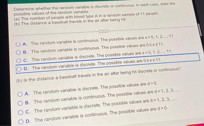 Solved Determine Whether The Random Variable Is Discrete Or