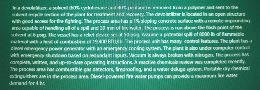 In a devolatilizer, a solvent (60% cyclohexane and | Chegg.com
