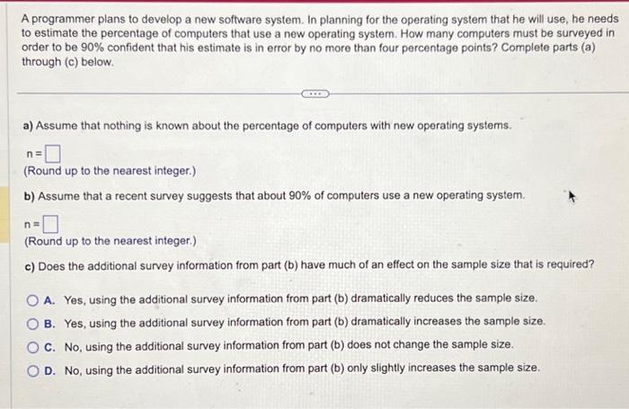 Solved A programmer plans to develop a new software system. | Chegg.com