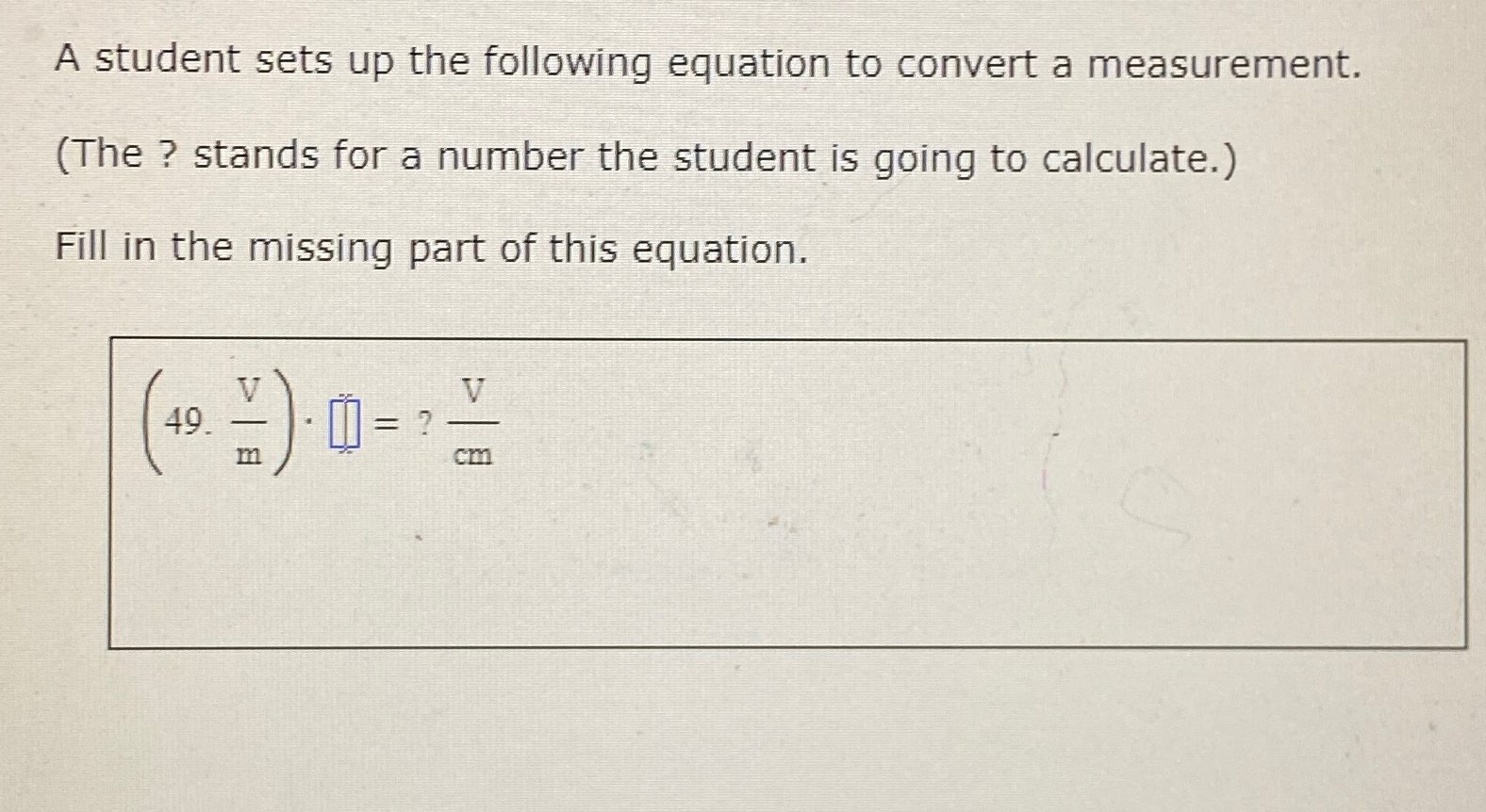 Solved A student sets up the following equation to convert a | Chegg.com