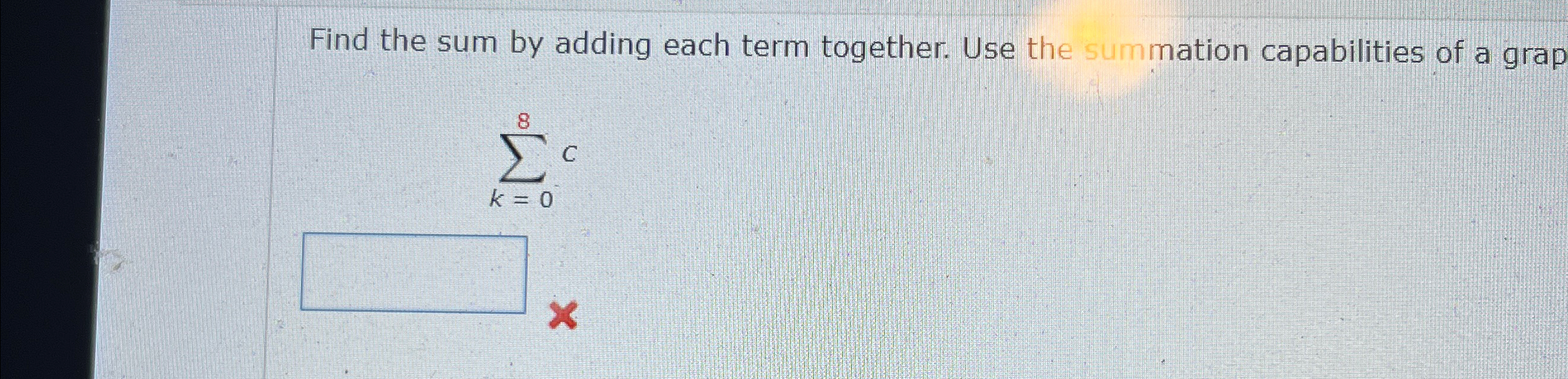 Solved Find the sum by adding each term together. Use the | Chegg.com
