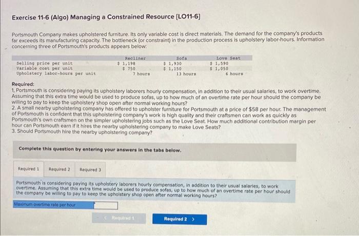Solved Exercise 11-6 (Algo) Managing a Constrained Resource | Chegg.com